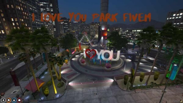 i love you park fivem - FiveM Store